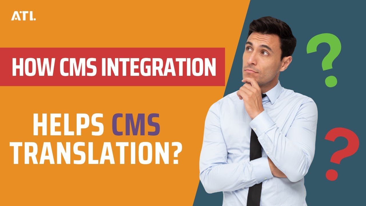 How CMS Integration Helps CMS Translation?