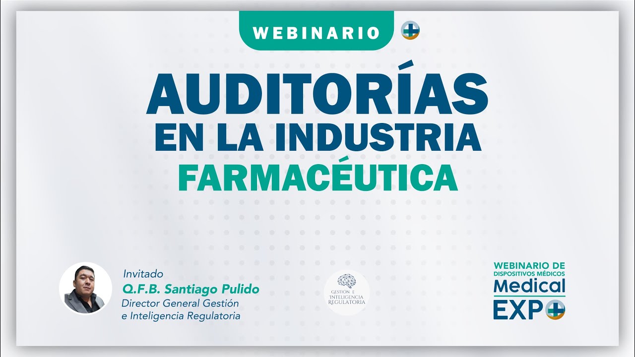 Auditorías en la industria farmacéutica