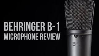 Behringer B-1 Condenser Microphone - What To Know & Where To Buy ...