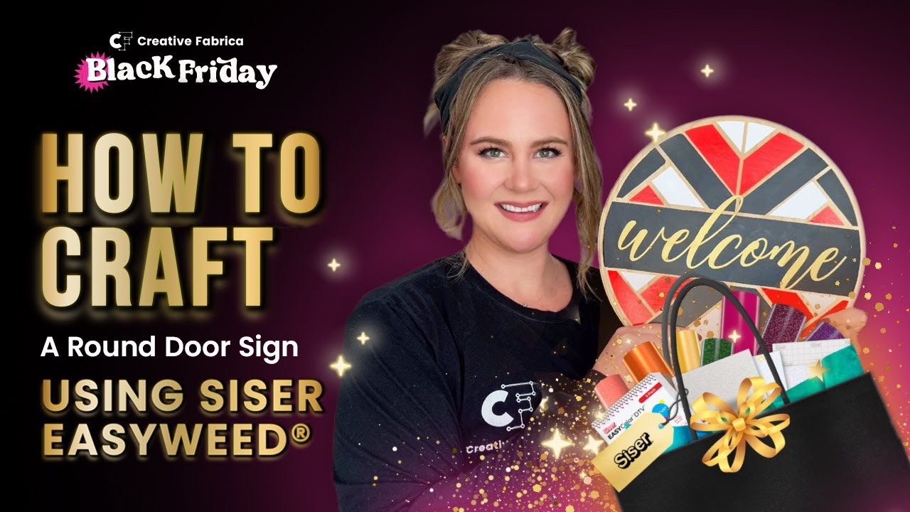 Craft A Round Door Sign with Siser EasyWeed® 🎁  Exclusive Siser Machine Bundles Discount ✨