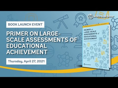 Primer on Large-Scale Assessments of Educational Achievement