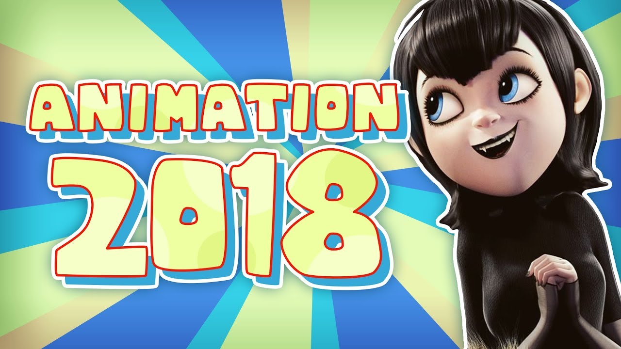 Animation 2018 - What to Expect