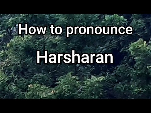 How to Pronounce Harsharan
