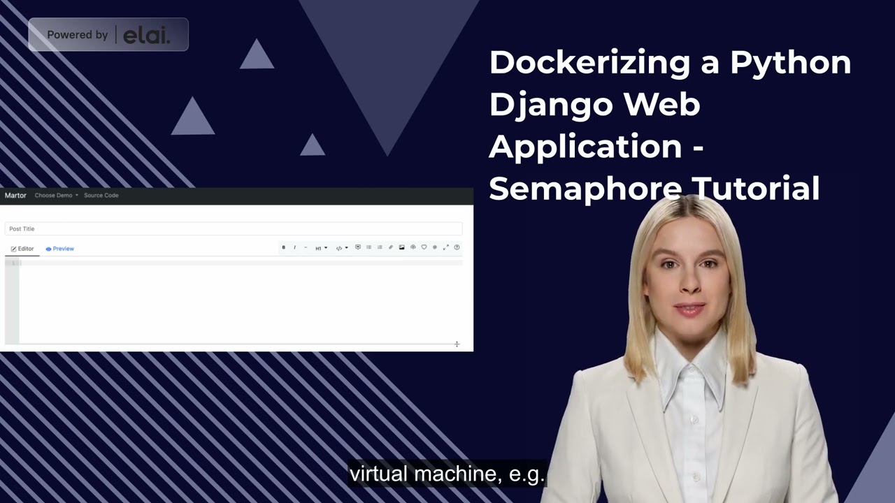 Dockerizing a python django web application   semaphore tutorial    trial || AI video using ChatGPT