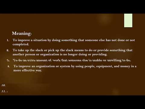 Idiom Pick up the slack Meaning and Example Se