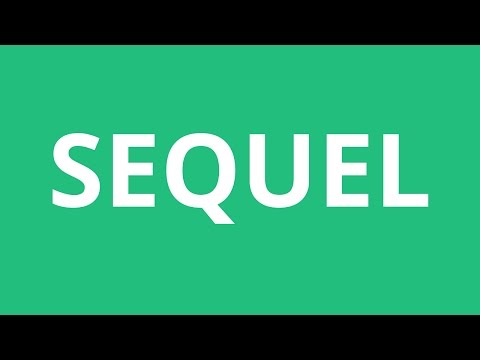 How To Pronounce Sequel - Pronunciation Academy