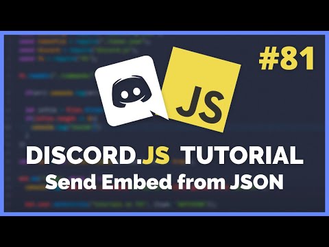Discord JS - Sending Embeds from JSON Data (2021) [Episode #81]