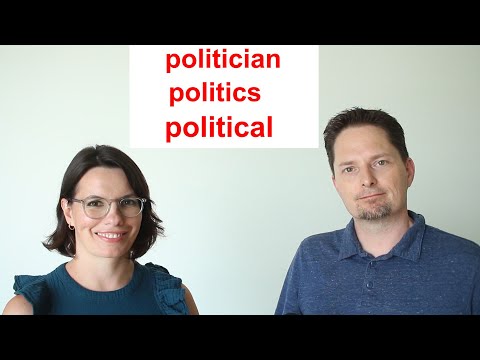 English Vocabulary: POLITICIAN, POLITICS, POLITICAL / AMERICAN PRONUNCIATION