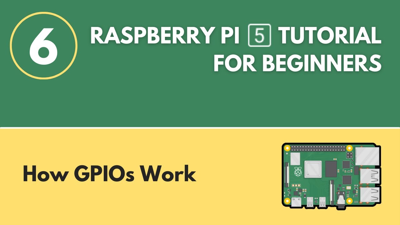 How GPIOs Work - Raspberry Pi 5 Tutorial (#6)