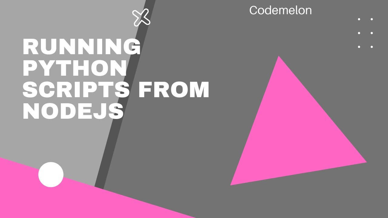 Running python script from Nodejs || codemelon || #nodejs #codemelonyoutube #python