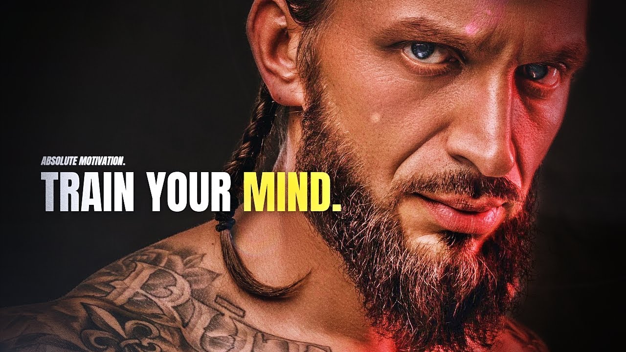 TRAIN YOUR MIND - Best Motivational Speech Video