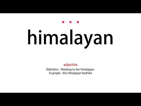 How to pronounce himalayan - Vocab Today