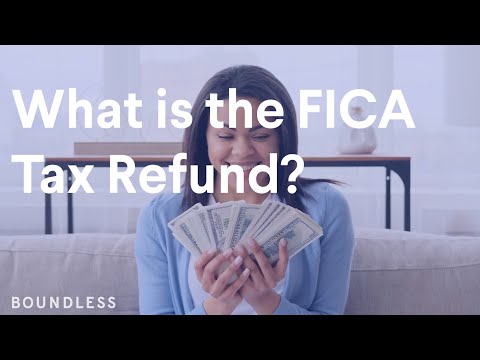 What is the FICA Tax Refund?
