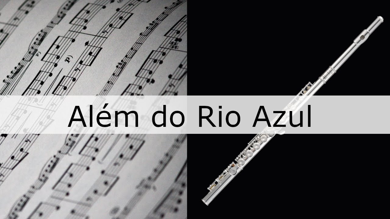 Baixar PDF da Partitura para Flauta Transversal - Além do Rio Azul ...