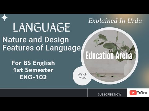 What is Language? | Key Aspects, Nature and Design Features Of Language | Explained In Urdu