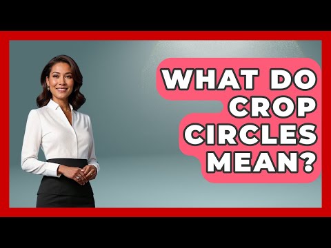What Do Crop Circles Mean? - Inside the Supernatural