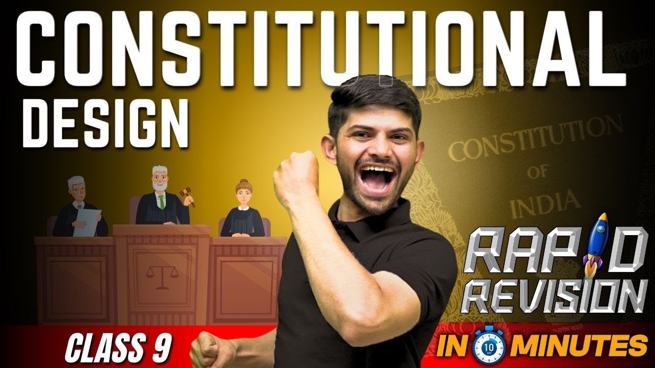 Constitutional Design | 10 Minutes Rapid Revision | Class 9 SST