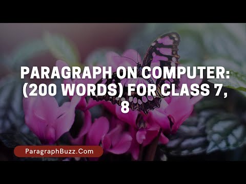 Paragraph on Computer: (200 Words) for Class 7, 8