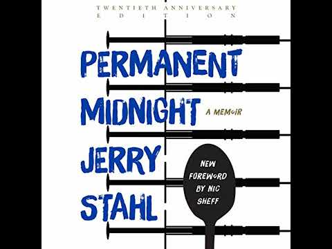 Permanent Midnight: A Memoir (20th Anniversary Edition) Audiobook by Jerry Stahl