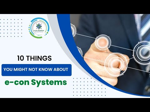10 things you might not know about e-con Systems