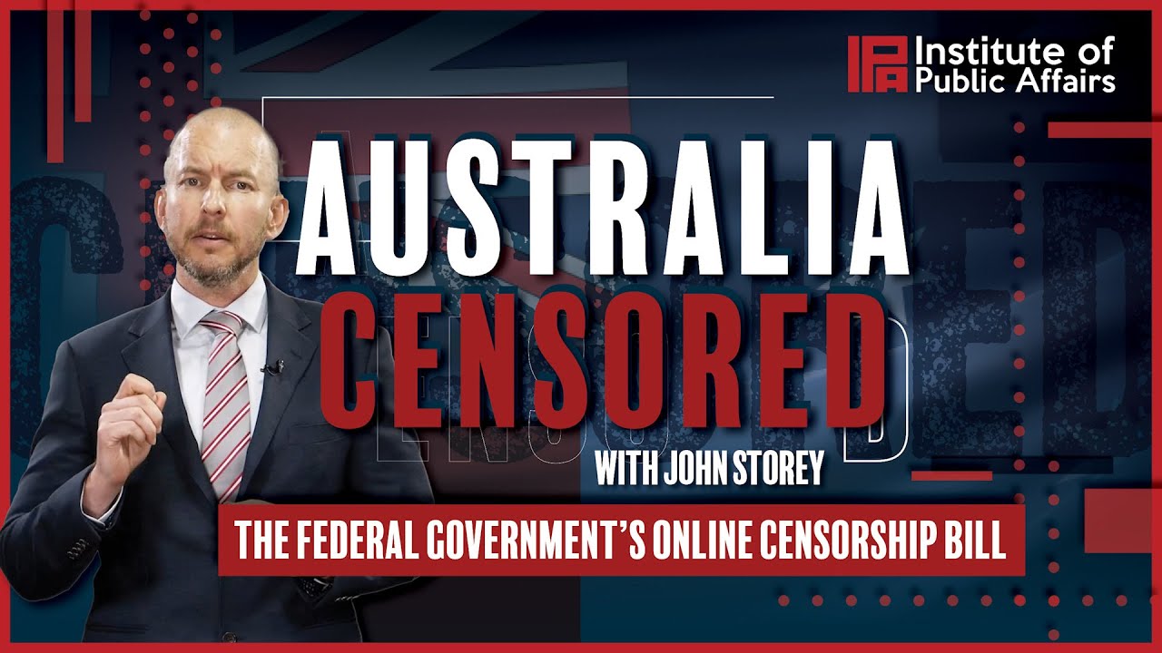 Australia Censored with John Storey: The federal government’s online censorship bill