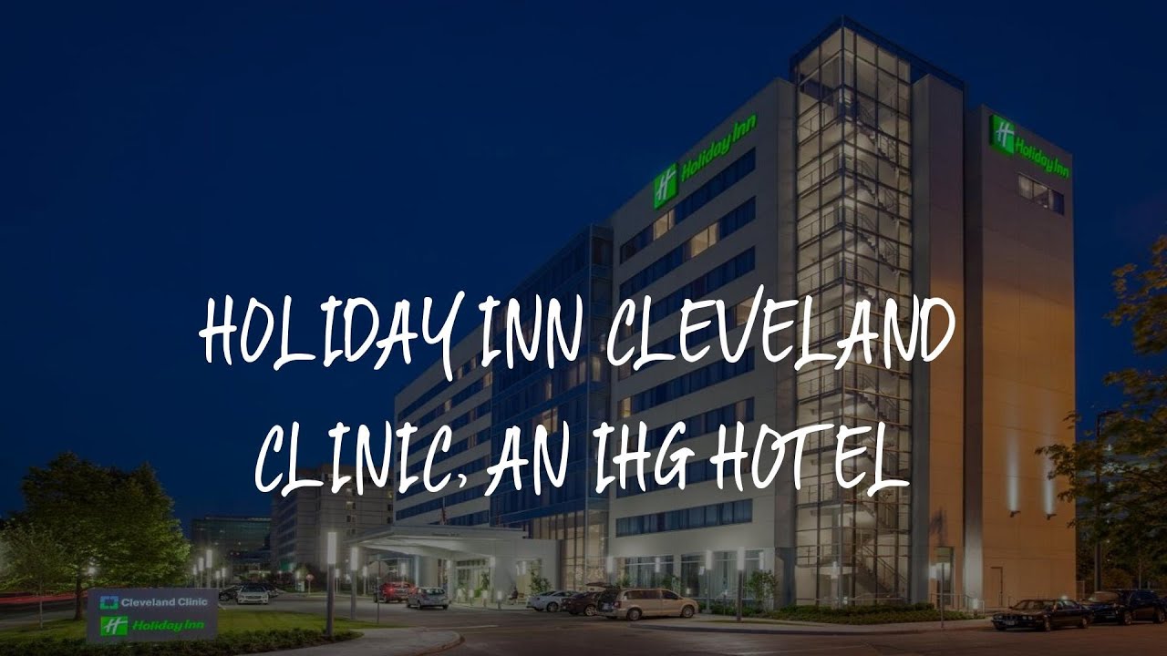 Holiday Inn Cleveland Clinic, an IHG Hotel Review - Cleveland , United States of America