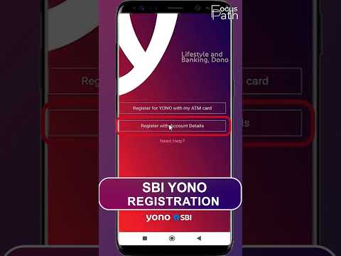 SBI YONO New Registration Full Process