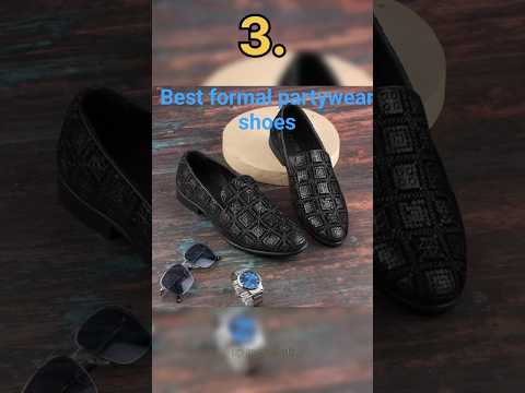 5 best formal party wear shoes for men #shoes #fashion partywear shoes