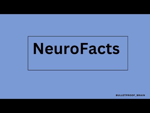NeuroFacts 101: Episode 1