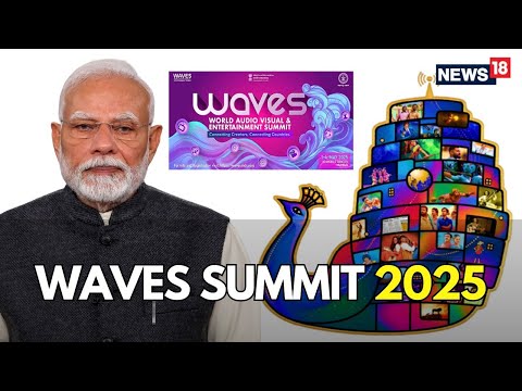 WAVES Summit 2025 LIVE | PM Modi Inaugurates WAVE Summit 2025 In Mumbai | PM Modi LIVE | N18L