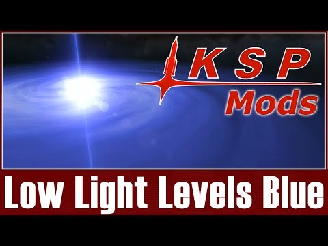 Steam Community :: Video :: KSP Mods - Low Light Levels Blue