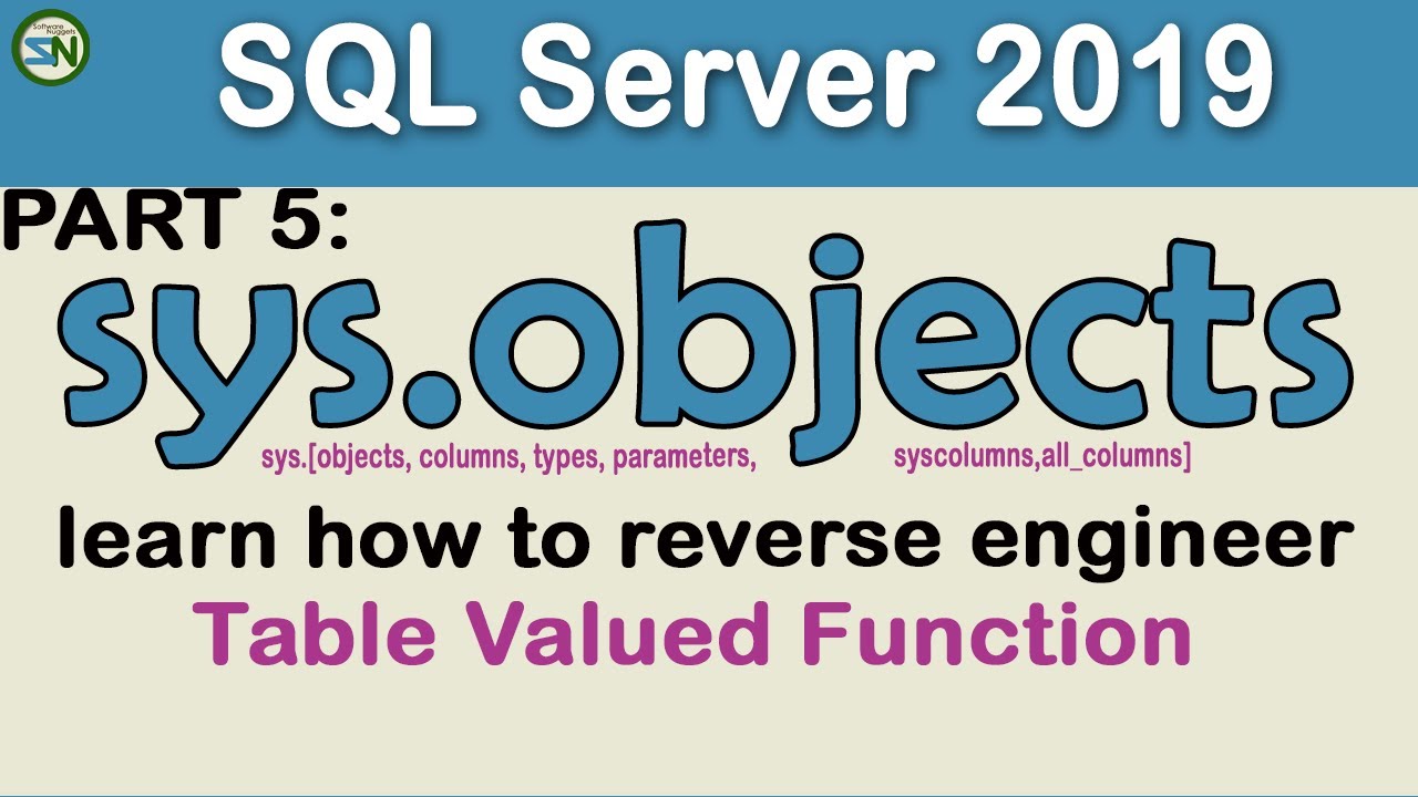 Part 5: SQL Server Reverse Engineering: How to Deconstruct a Table-Valued Function