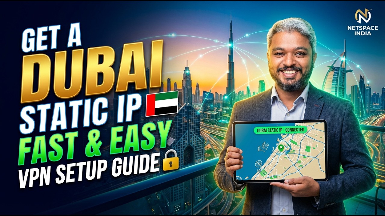 VPN UAE with Static IP - Secure VPN Service in Dubai | Netspace India