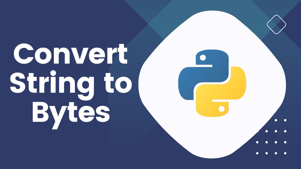 How to convert string to bytes in python | Encode to byte