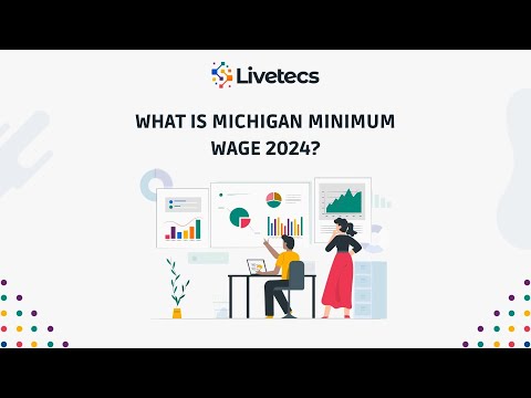 What is Michigan Minimum Wage 2024 | Livetecs