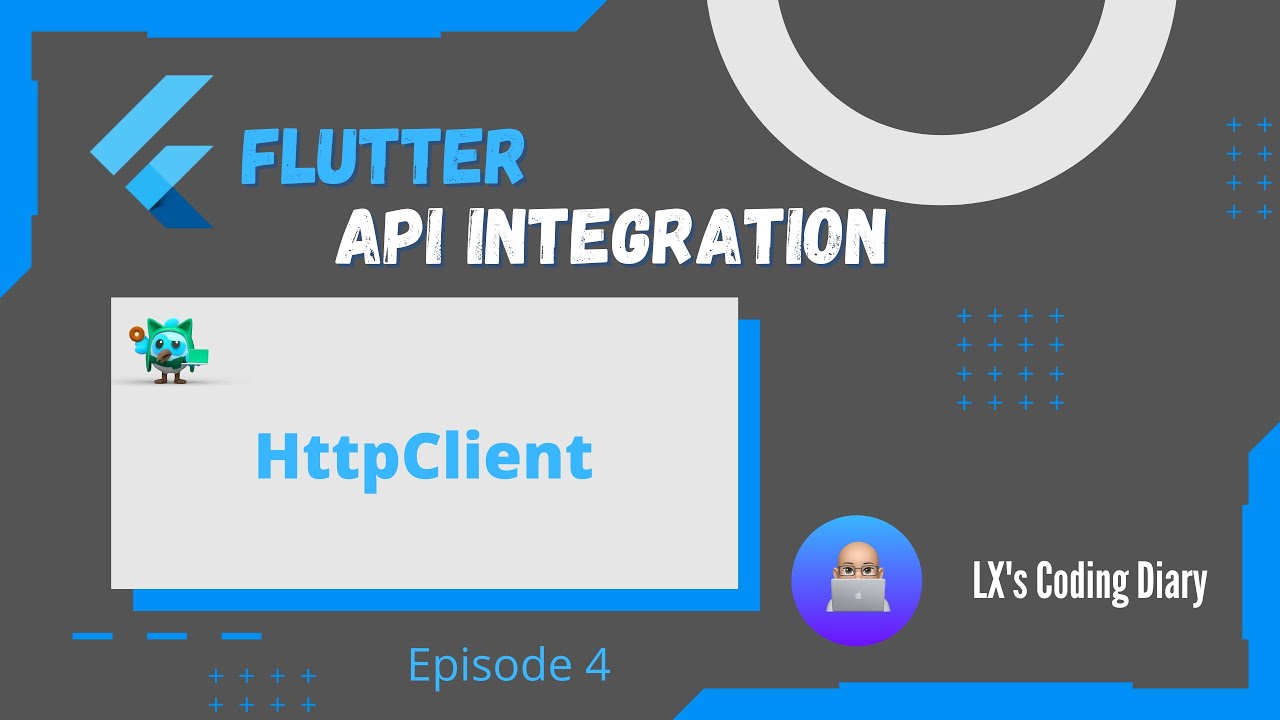 Flutter API & Local Database Series EP04 - HttpClient