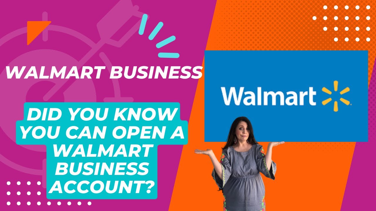 Walmart Business Account, Did you know Walmart offers Walmart Business?