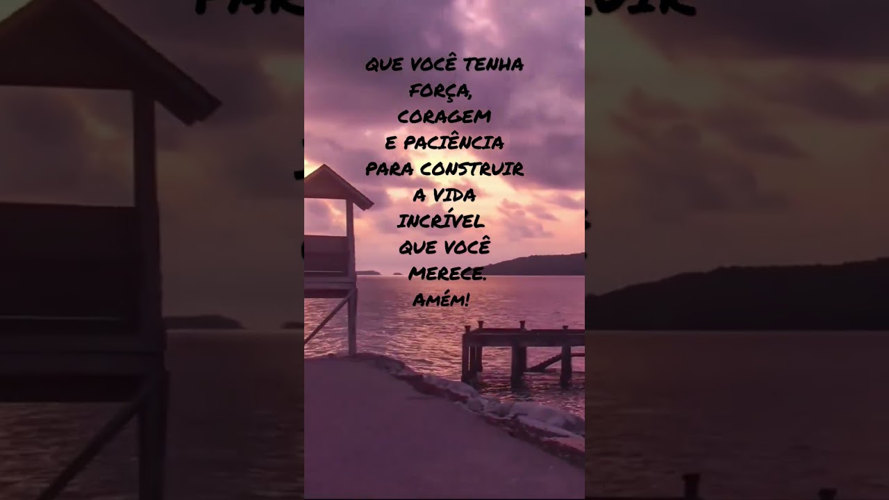 QUE VOCÊ TENHA FORÇA, CORAGEM E PACIÊNCIA PARA CONSTRUIR A VIDA ...#shorts #deus #fé #motivacional