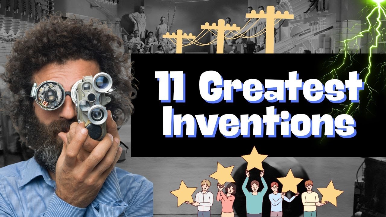 The 11 Greatest Inventions That Changed World History