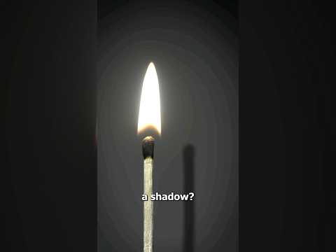 Why Flames Donβt Have A Shadow π€