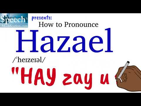 How to Pronounce Hazael