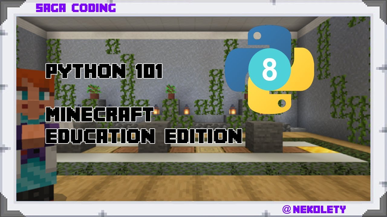 [Subs] Basic Python - Lesson 8 - Minecraft Education