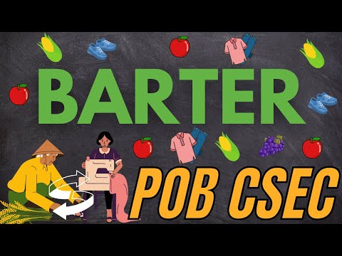 What is BARTER? Advantages and Disadvantages POB CSEC EXPLANATION