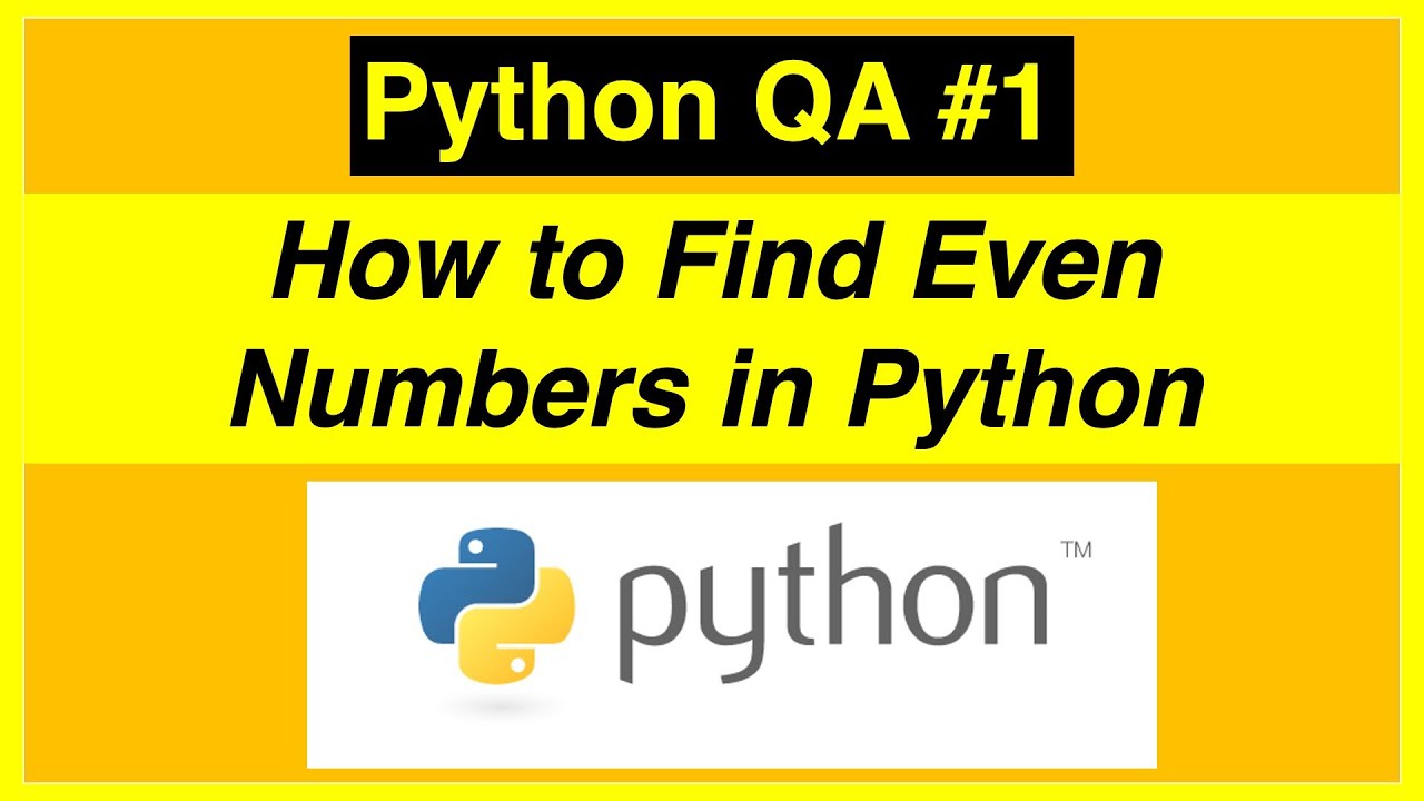 Finding Even Numbers in Python | Python Problem Solving Questions