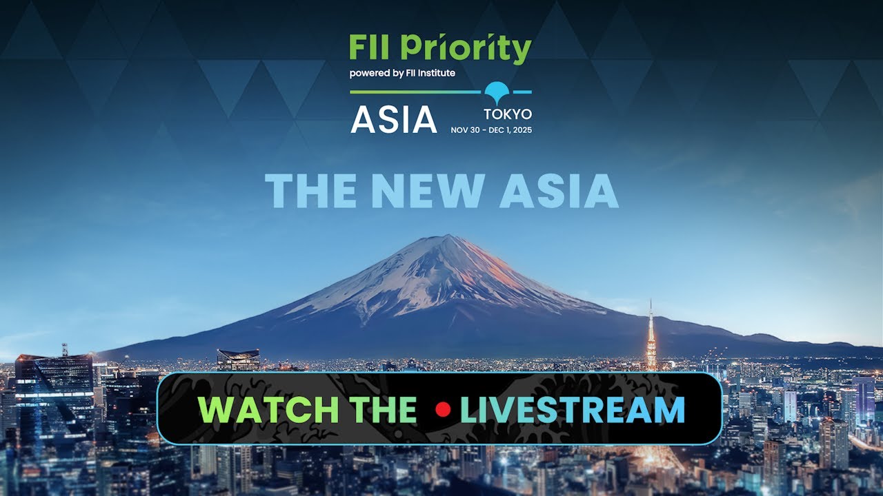 FII PRIORITY Asia | Watch the official livestream (En)
