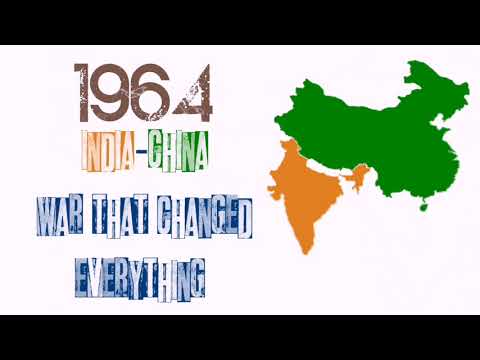 1964 India China War That Changed Everyting