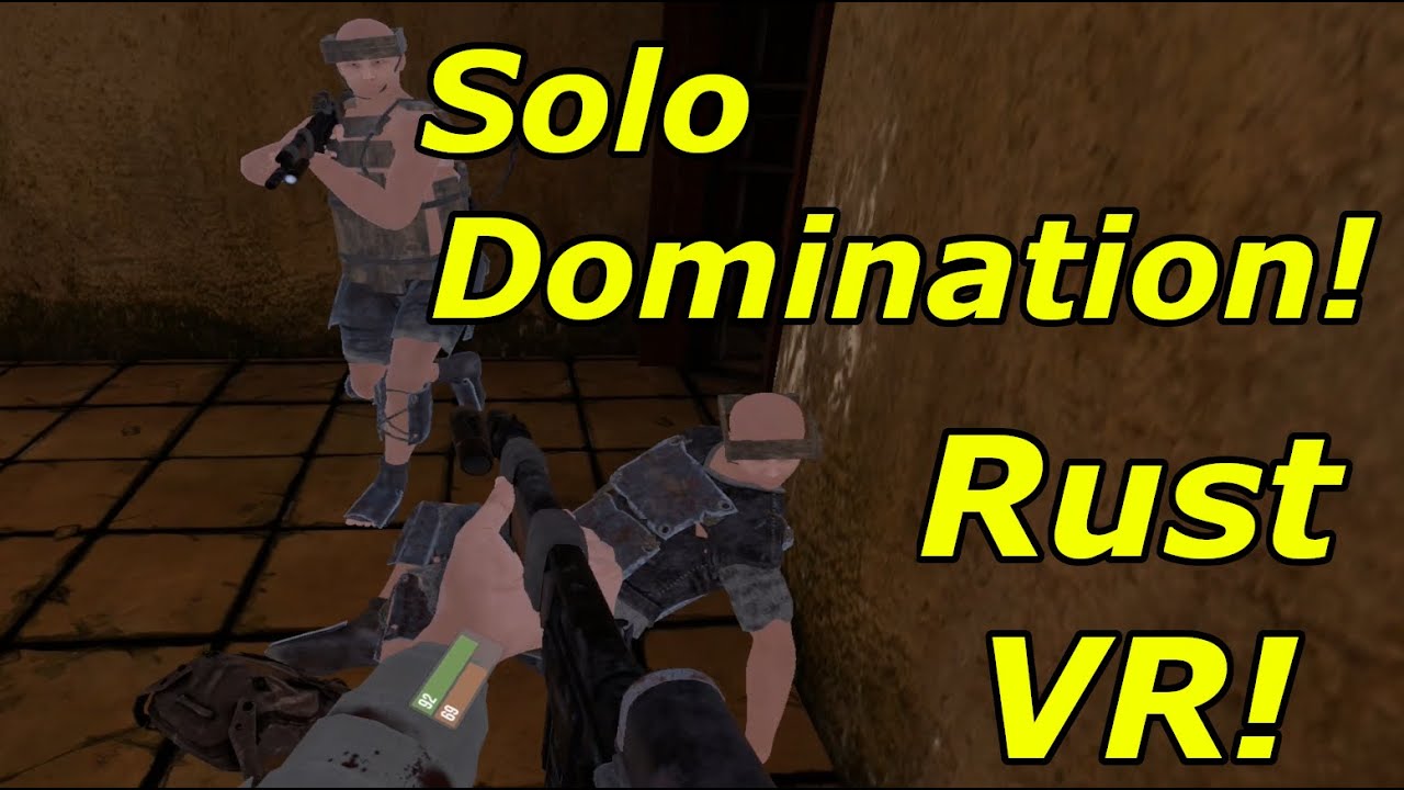 Solo Domination | Rust VR | Strayed