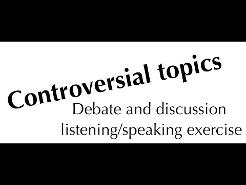 Controversial topics
