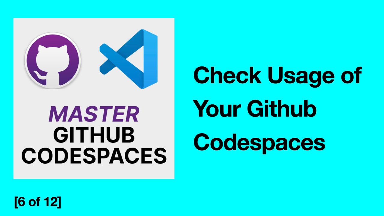 [6/12] How to Find and Check Usage of Your Codespaces on GitHub | Step-by-Step Guide