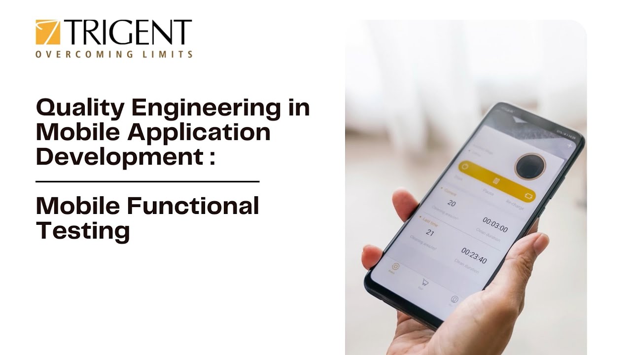 Mobile Functional Testing for Enhanced Customer Experience